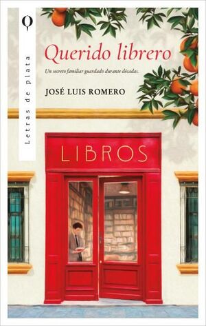 QUERIDO LIBRERO. ROMERO, JOSÉ LUIS. Libro en papel. 9788410439023 ...
